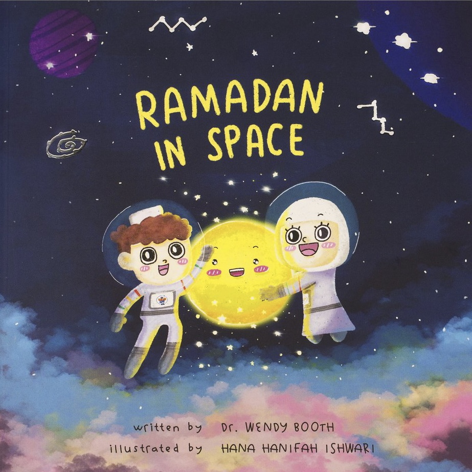 Ramadan in Space by Wendy Booth | Goodreads
