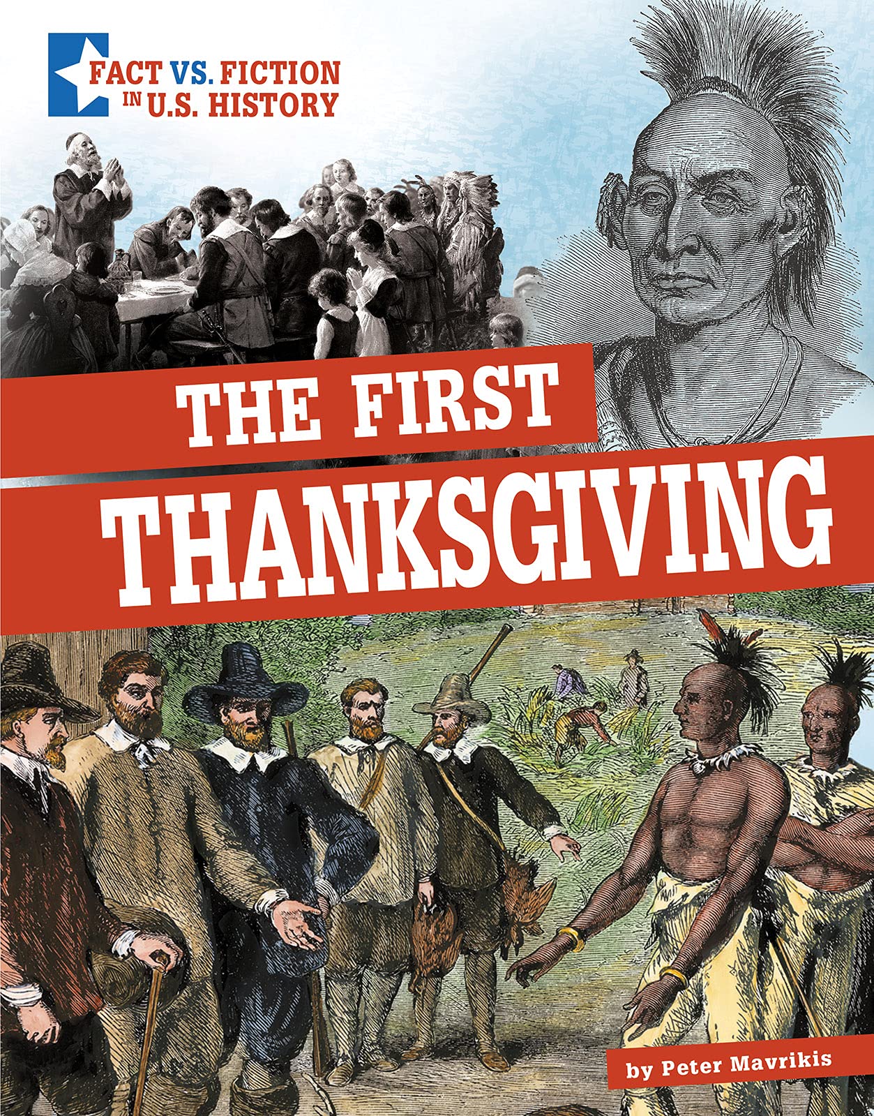 The First Thanksgiving by Peter Mavrikis | Goodreads