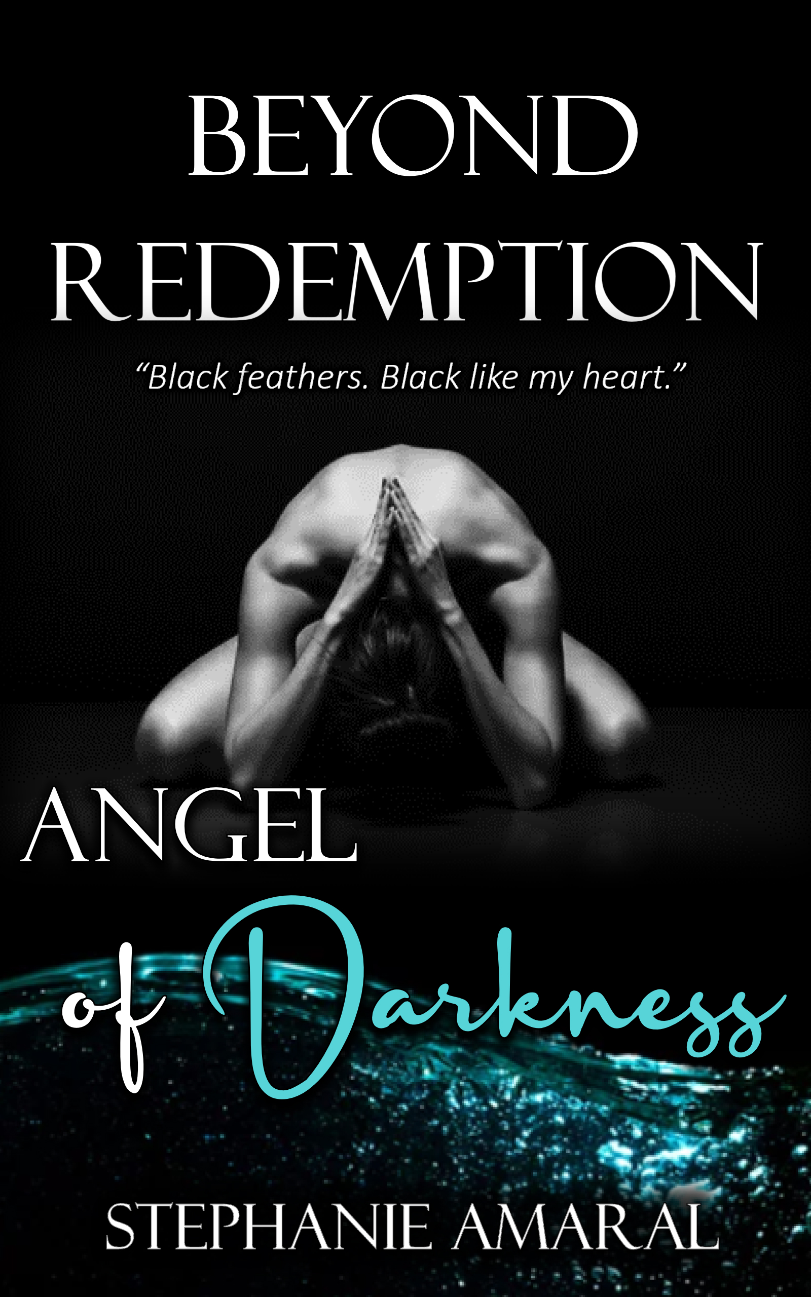 Angel of Darkness by Stephanie Amaral | Goodreads