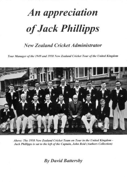 An appreciation of Jack Phillipps New Zealand Cricket Administrator by ...