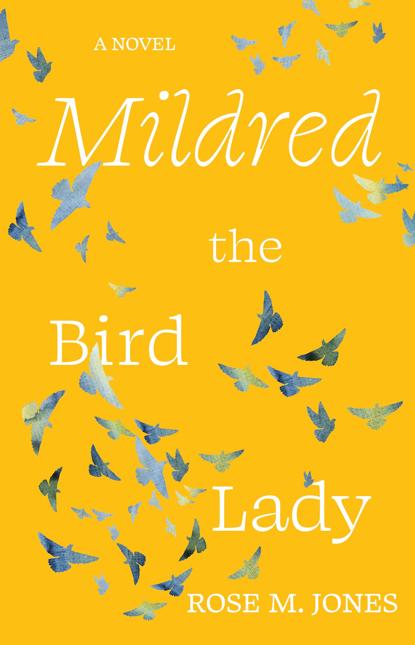 Mildred the Bird Lady by Rose M. Jones | Goodreads