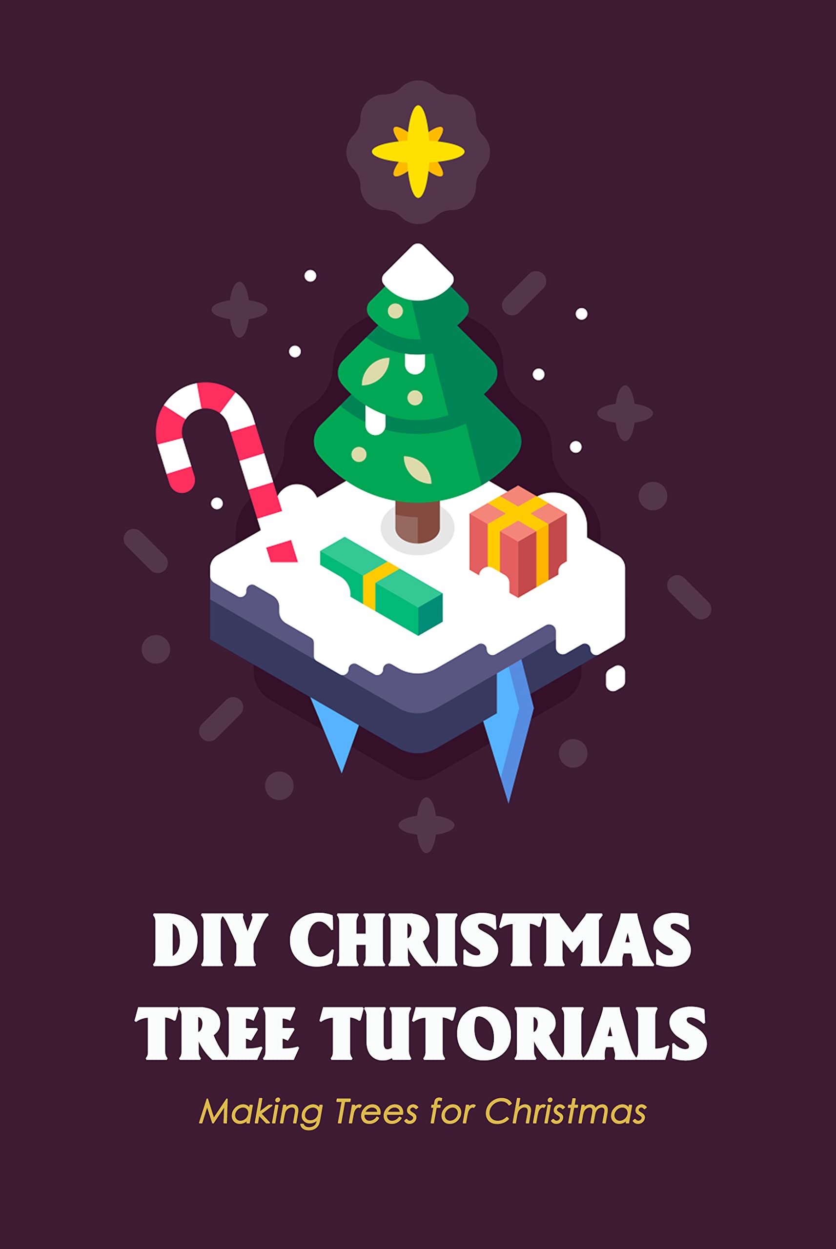 DIY Christmas Tree Tutorials: Making Trees for Christmas: DIY Creative ...