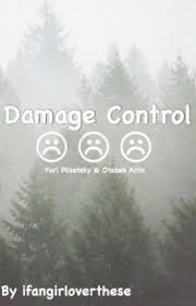Damage control by ifangirloverthese | Goodreads