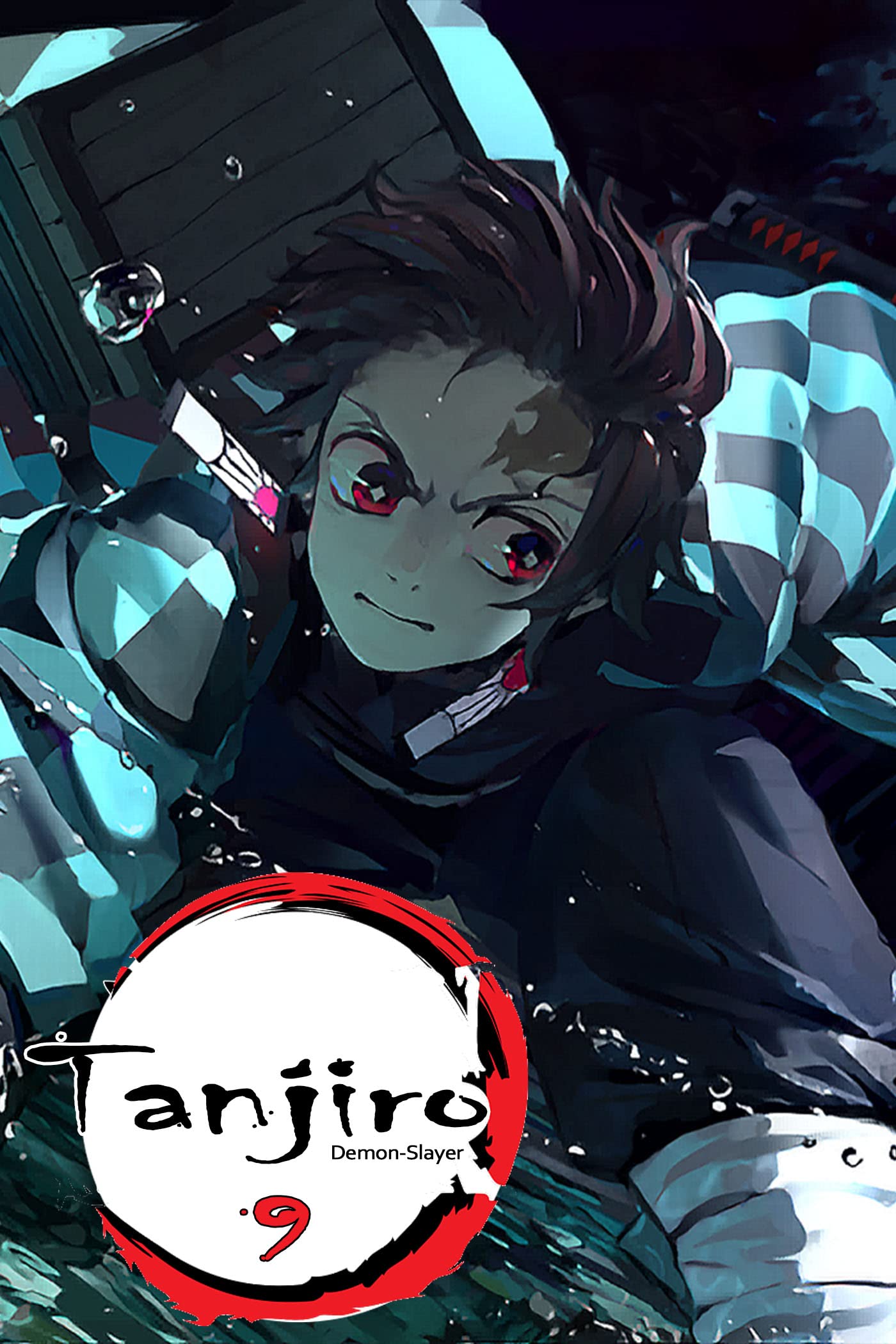 Full Series-Tanjiro: Manga Volume 9 by Merlina C Teran | Goodreads