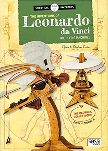 The Inventions of Leonardo da Vinci - The Flying Machines by E.Tomè ...