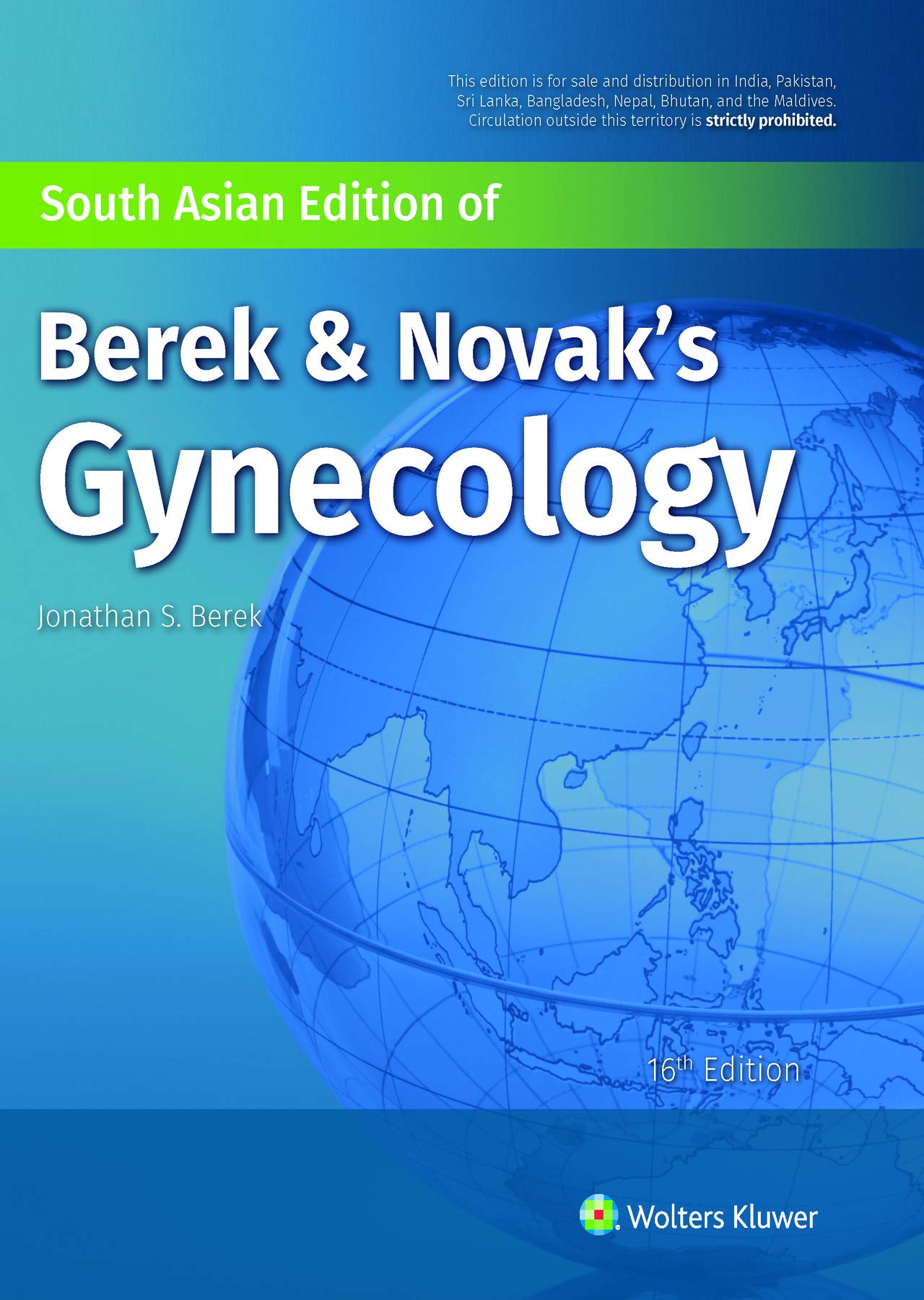 Berek & Novak's Gynecology, 16ed by Jonathan S. Berek | Goodreads