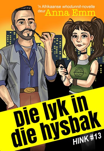 Die lyk in die hysbak by Anna Emm | Goodreads
