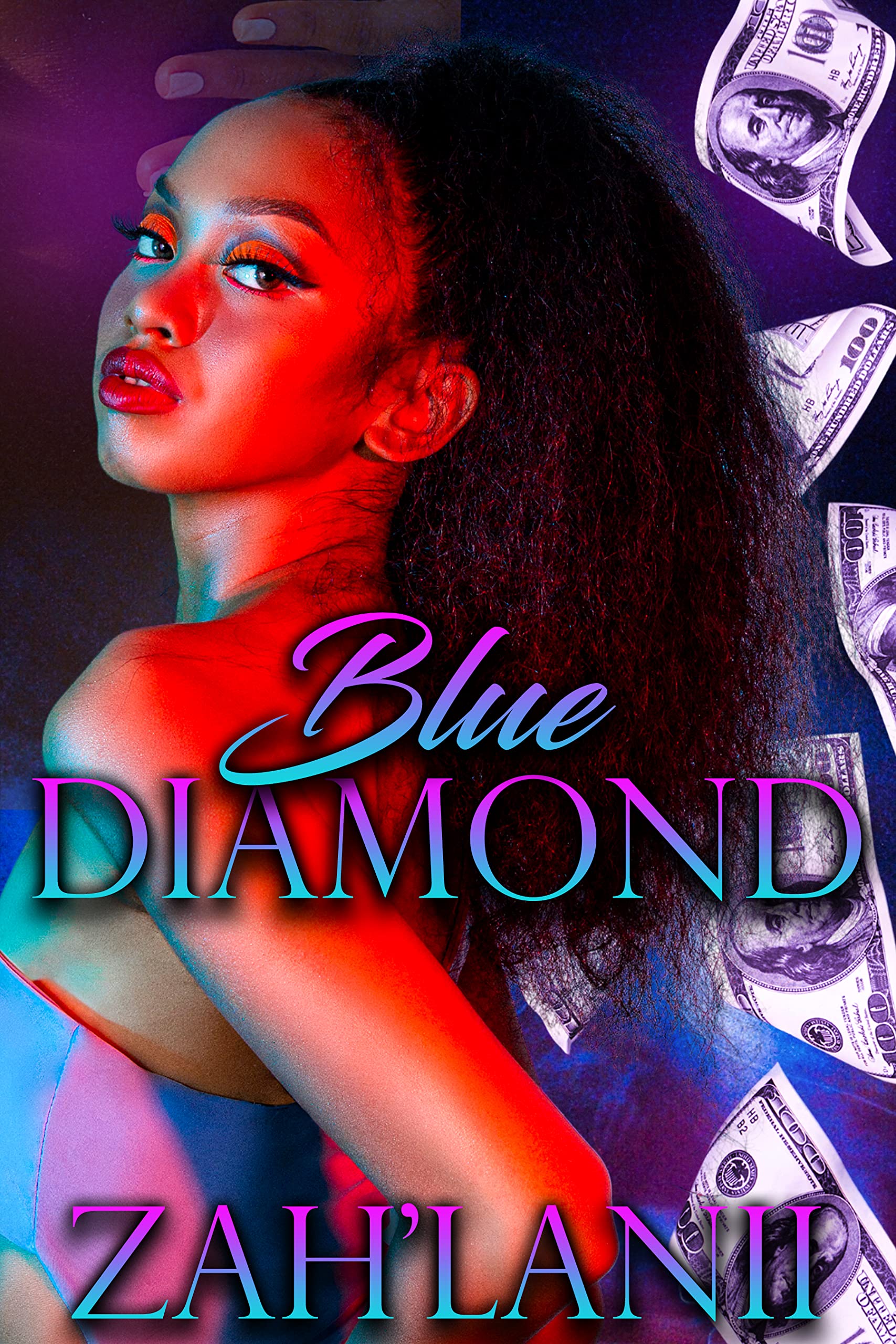 Blue Diamond: My First Hood Love Affair Spin Off by Zah'Lanii C | Goodreads
