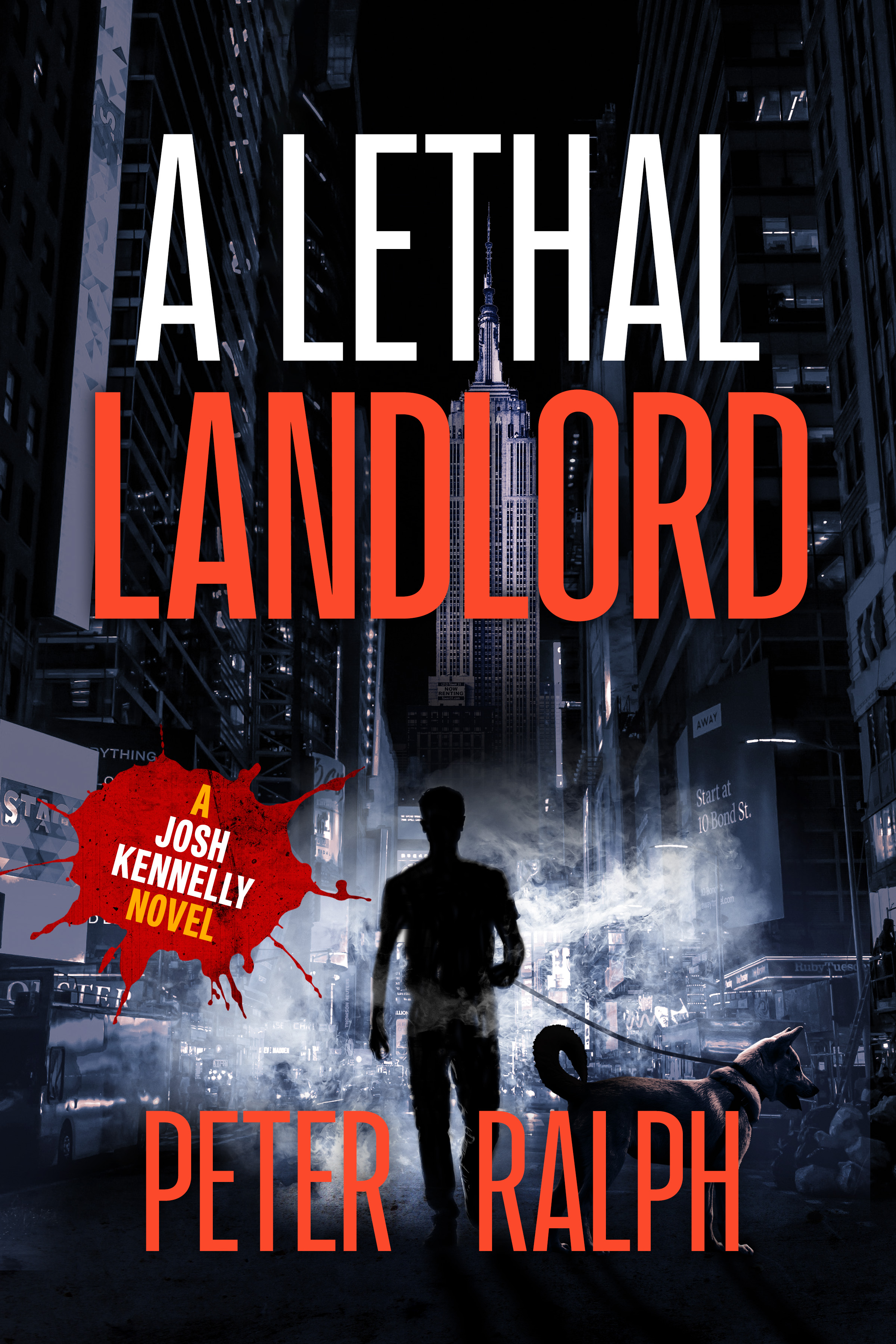 A Lethal Landlord (Josh Kennelly #6) by Peter Ralph | Goodreads