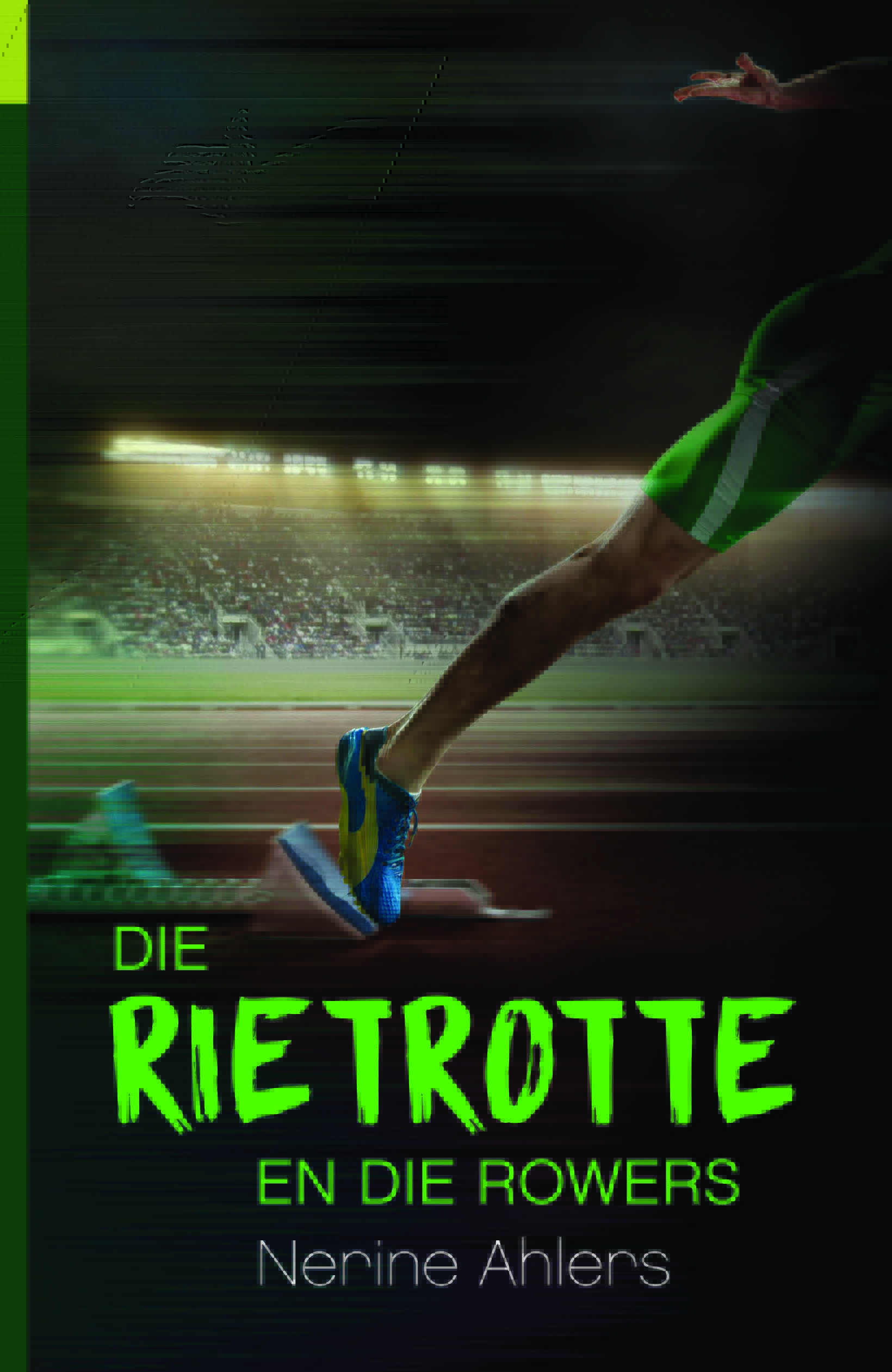 Die Rietrotte en die rowers (Die Rietrotte, #2) by Nerine Ahlers ...