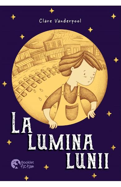 La lumina lunii by Clare Vanderpool | Goodreads