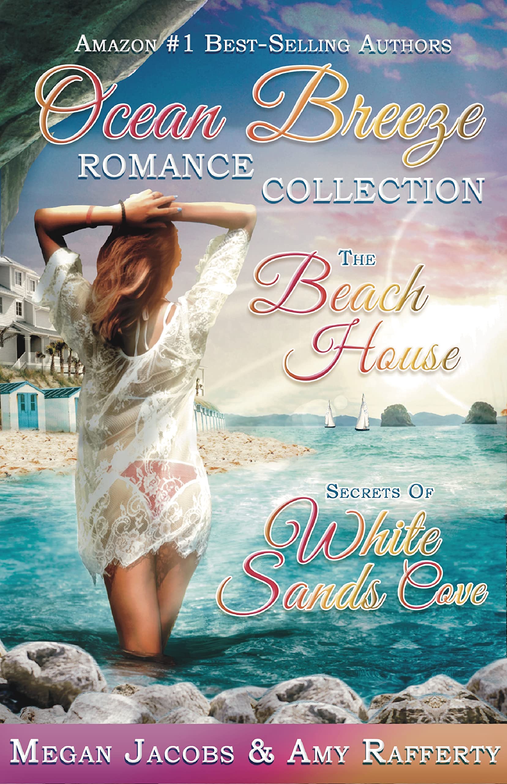 Ocean Breeze Romance Collection: The Beach House & Secrets Of White Sands Cove by Megan Jacobs ...