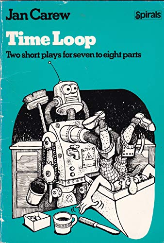 Time Loop by Jan Carew | Goodreads