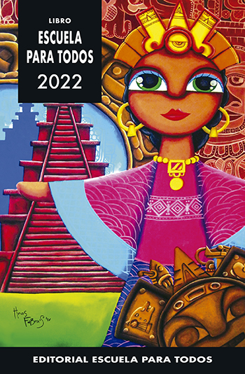 Escuela Para Todos 2022 by Editorial Escuela Para Todos | Goodreads