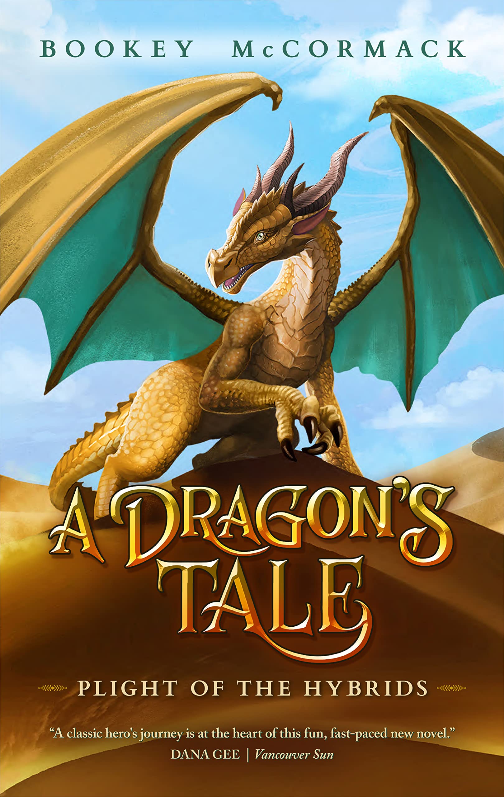 A Dragon's Tale: Plight of the Hybrids by Bookey McCormack | Goodreads