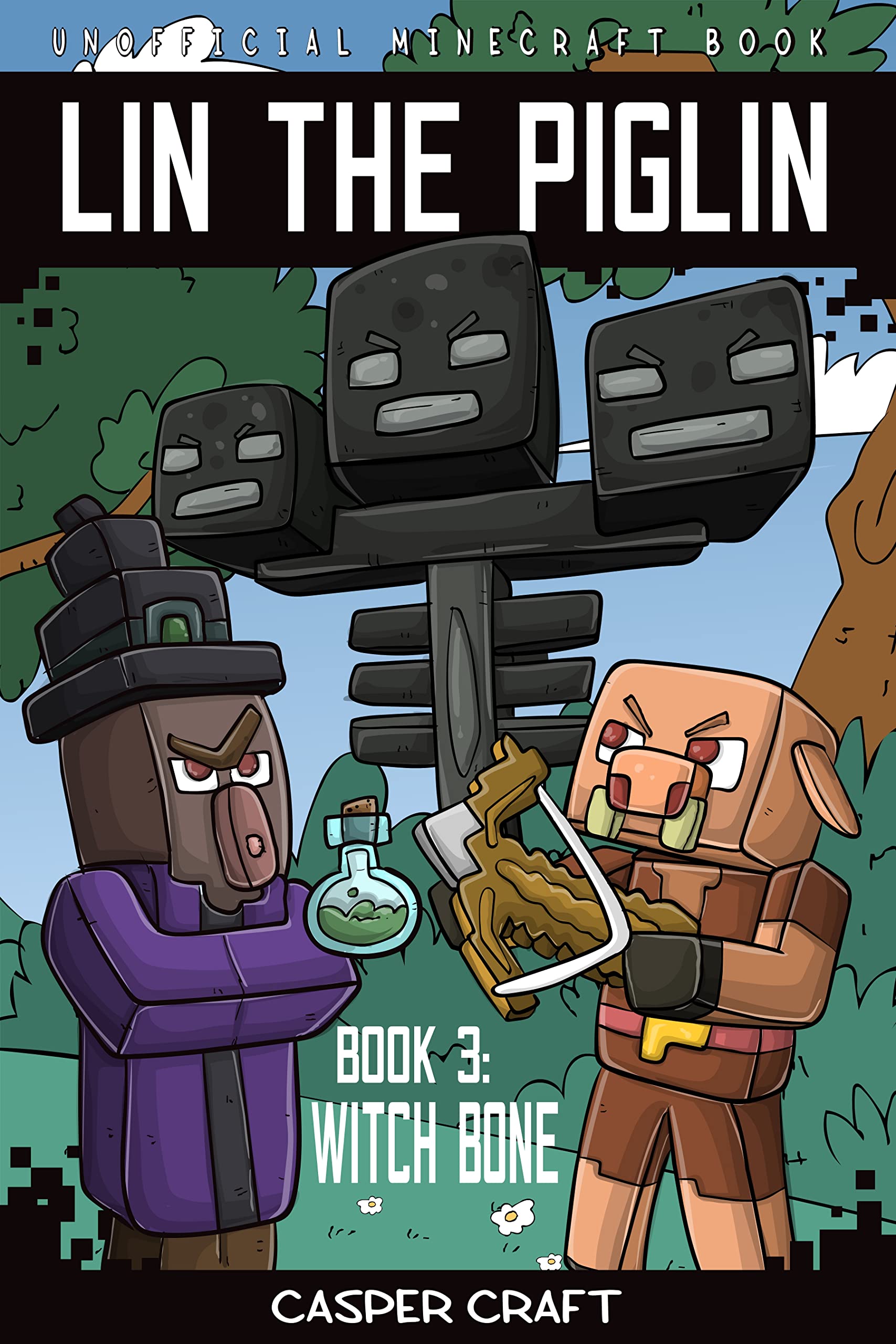 Lin the Piglin Book 3: Witch Bone by Casper Craft | Goodreads