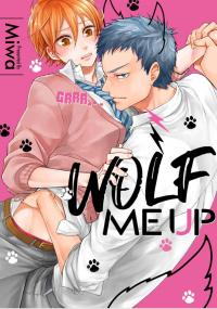 Wolf Me Up by Miwa | Goodreads