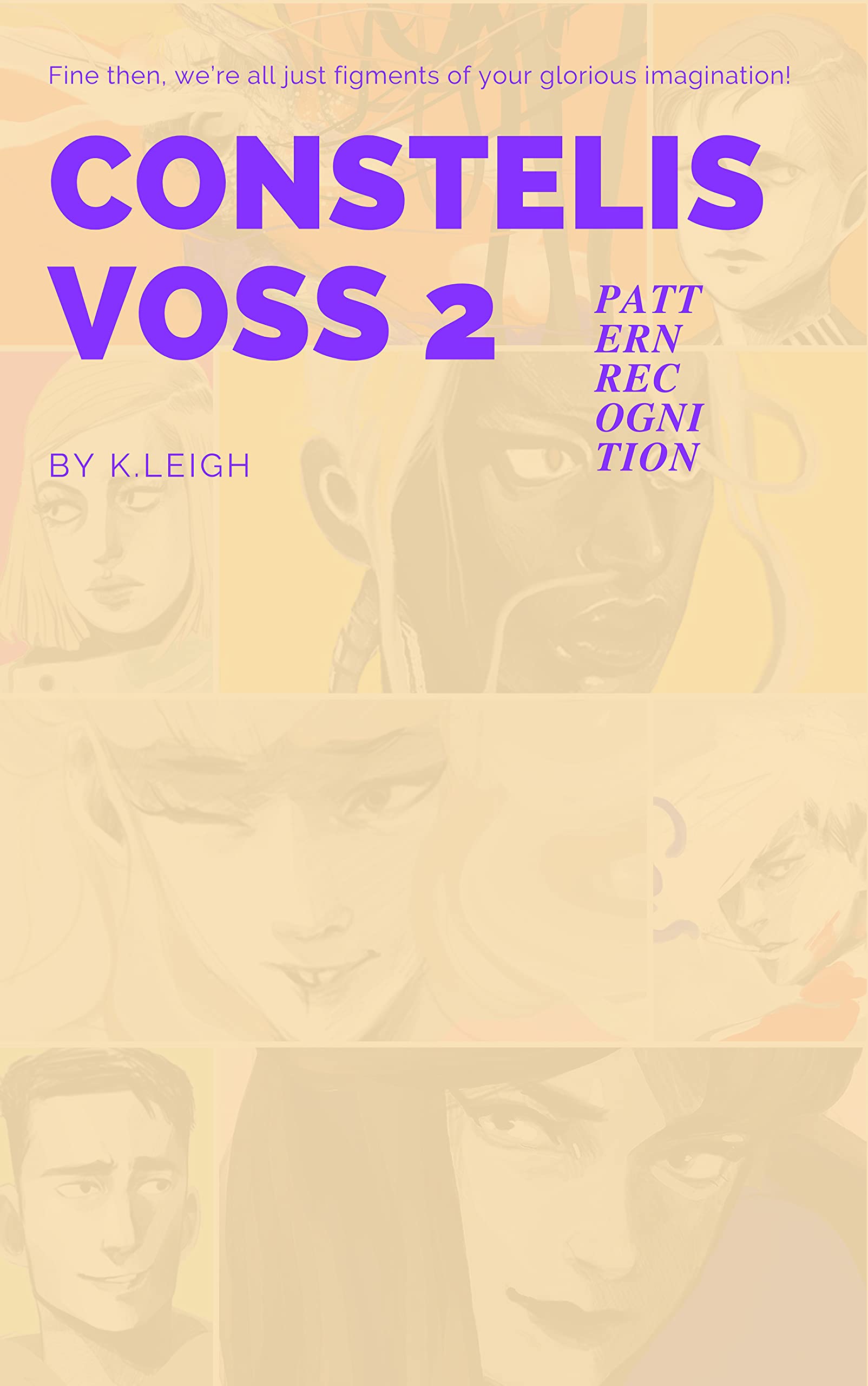 Pattern Recognition (Constelis Voss, #2) by K. Leigh M. | Goodreads