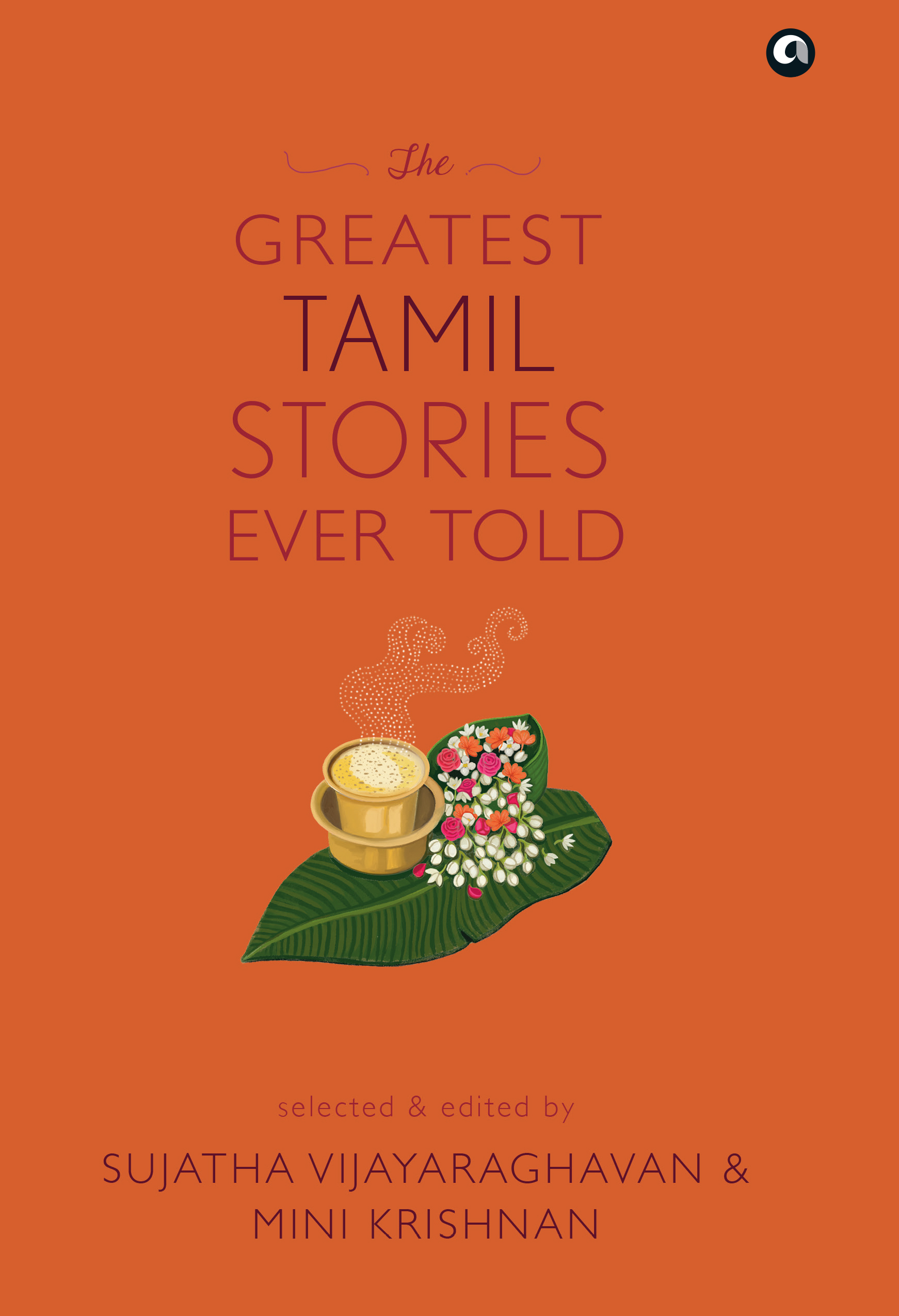 The Greatest Tamil Stories Ever Told By Sujatha Vijayaraghavan Goodreads the-greatest-tamil-stories-ever-told-by-sujatha-vijayaraghavan-goodreads