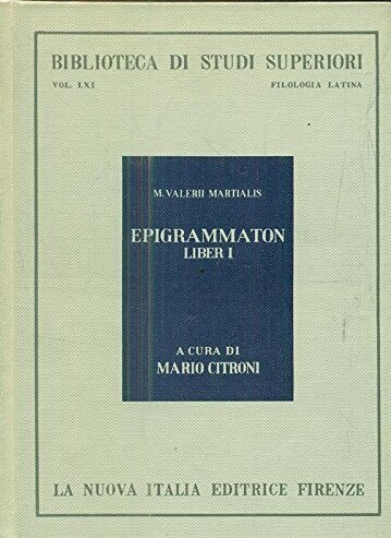 Epigrammaton liber I by Marcus Valerius Martialis | Goodreads