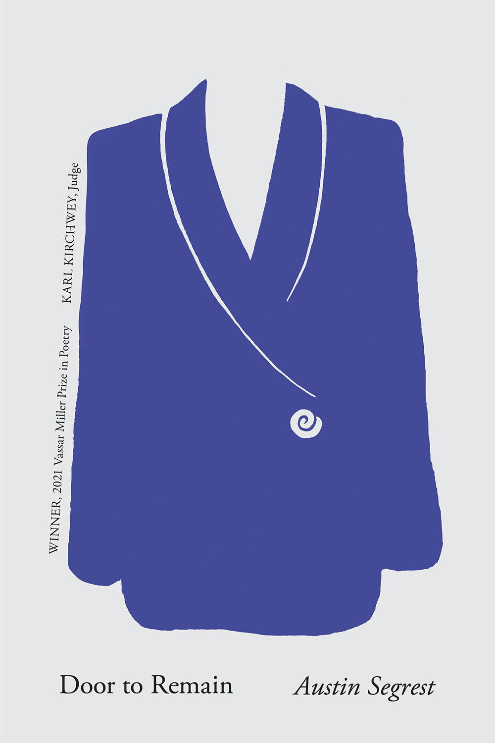 Door to Remain (Volume 29) by Austin Segrest | Goodreads