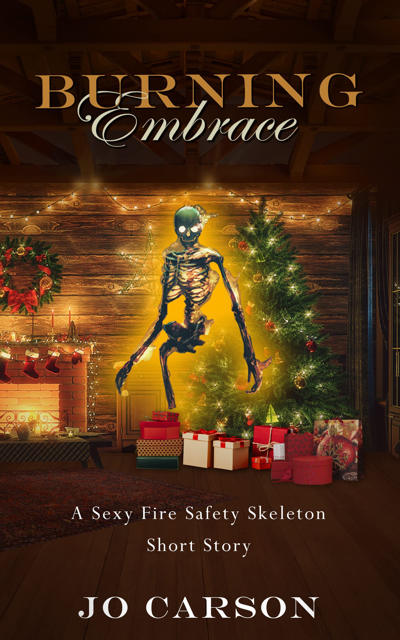 Burning Embrace: A Sexy Fire Safety Skeleton Short Story by Jo Carson ...