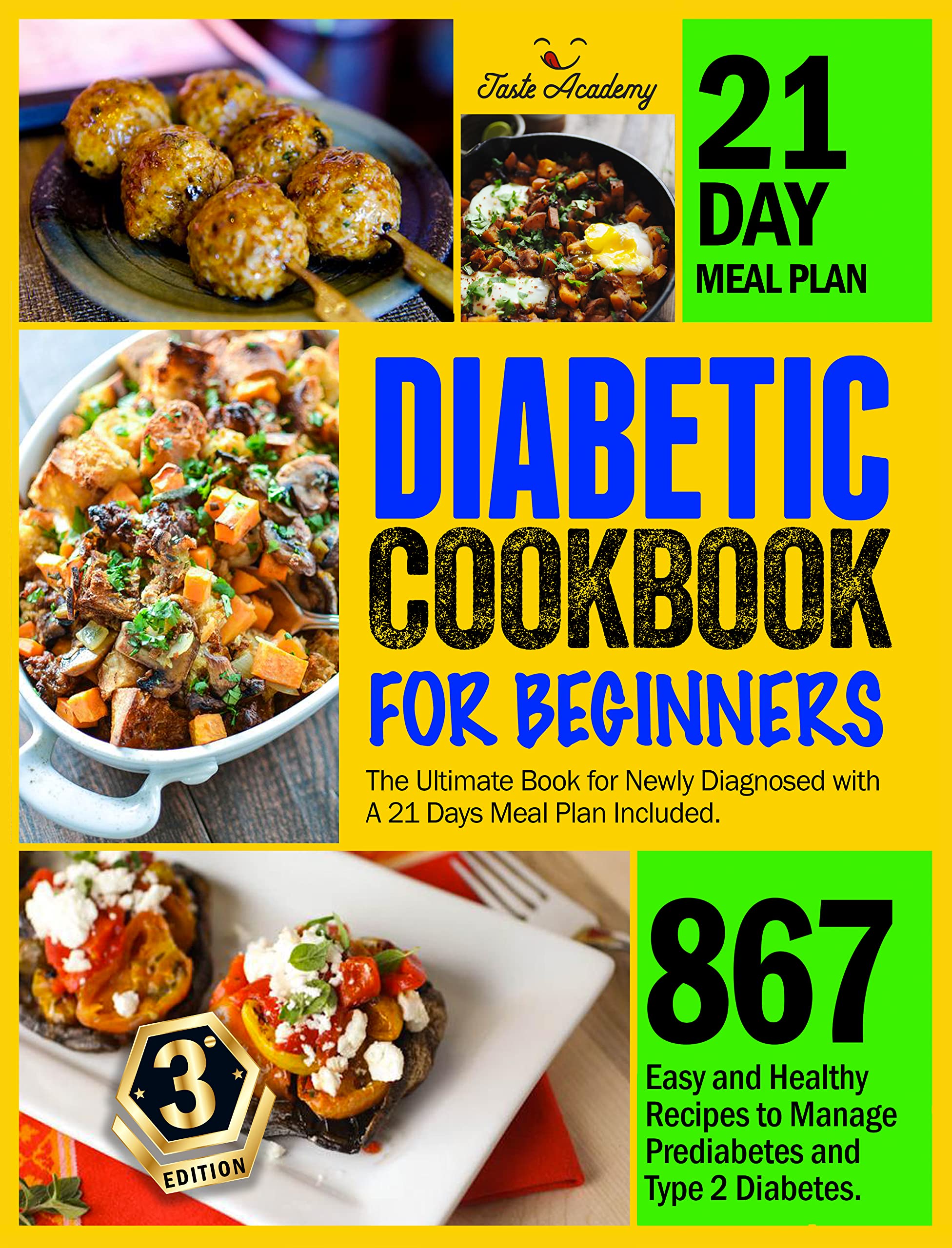 DIABETIC COOKBOOK FOR BEGINNERS: 867 Easy and Healthy Recipes for The ...