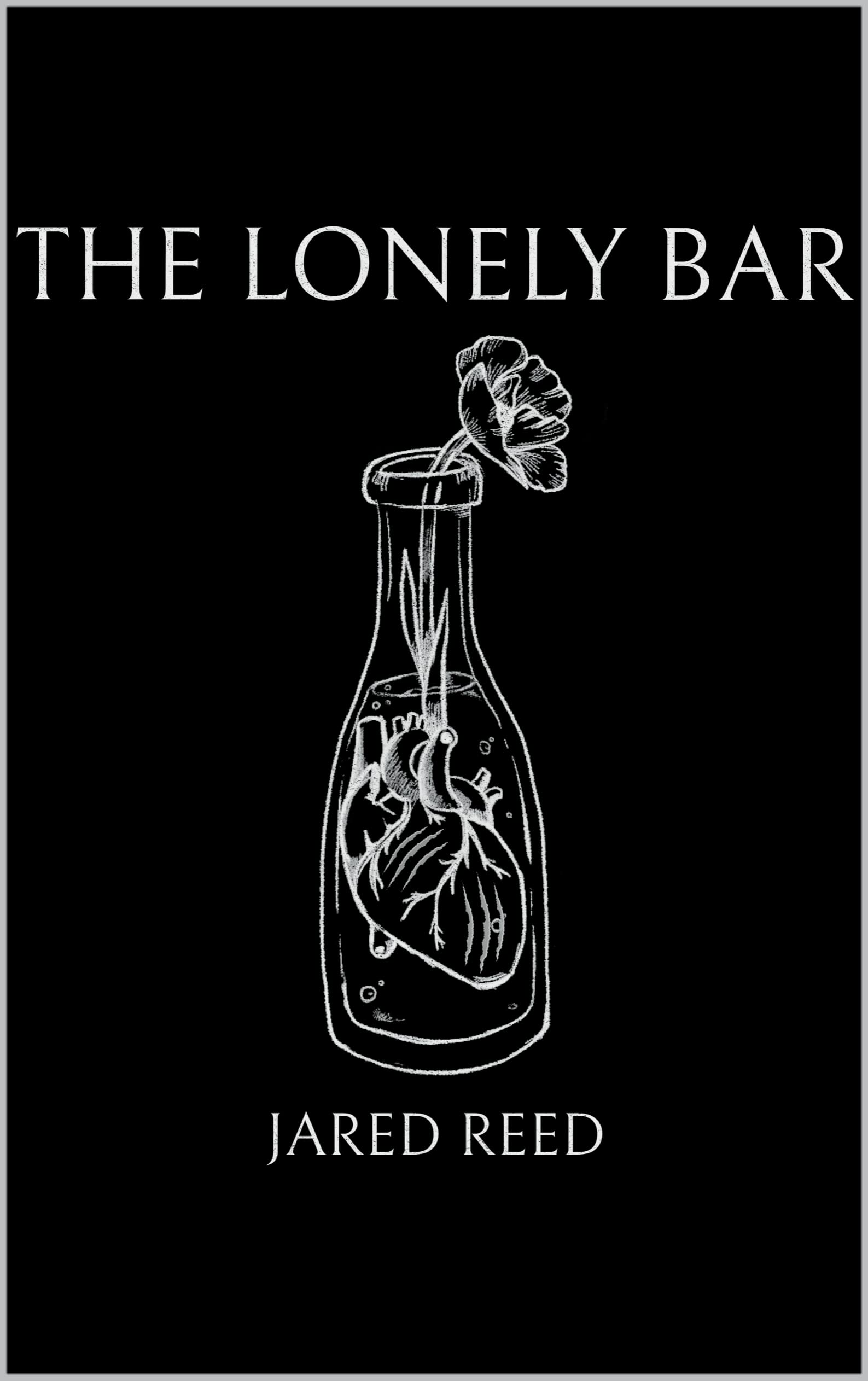 the lonely bar by Jared Reed | Goodreads