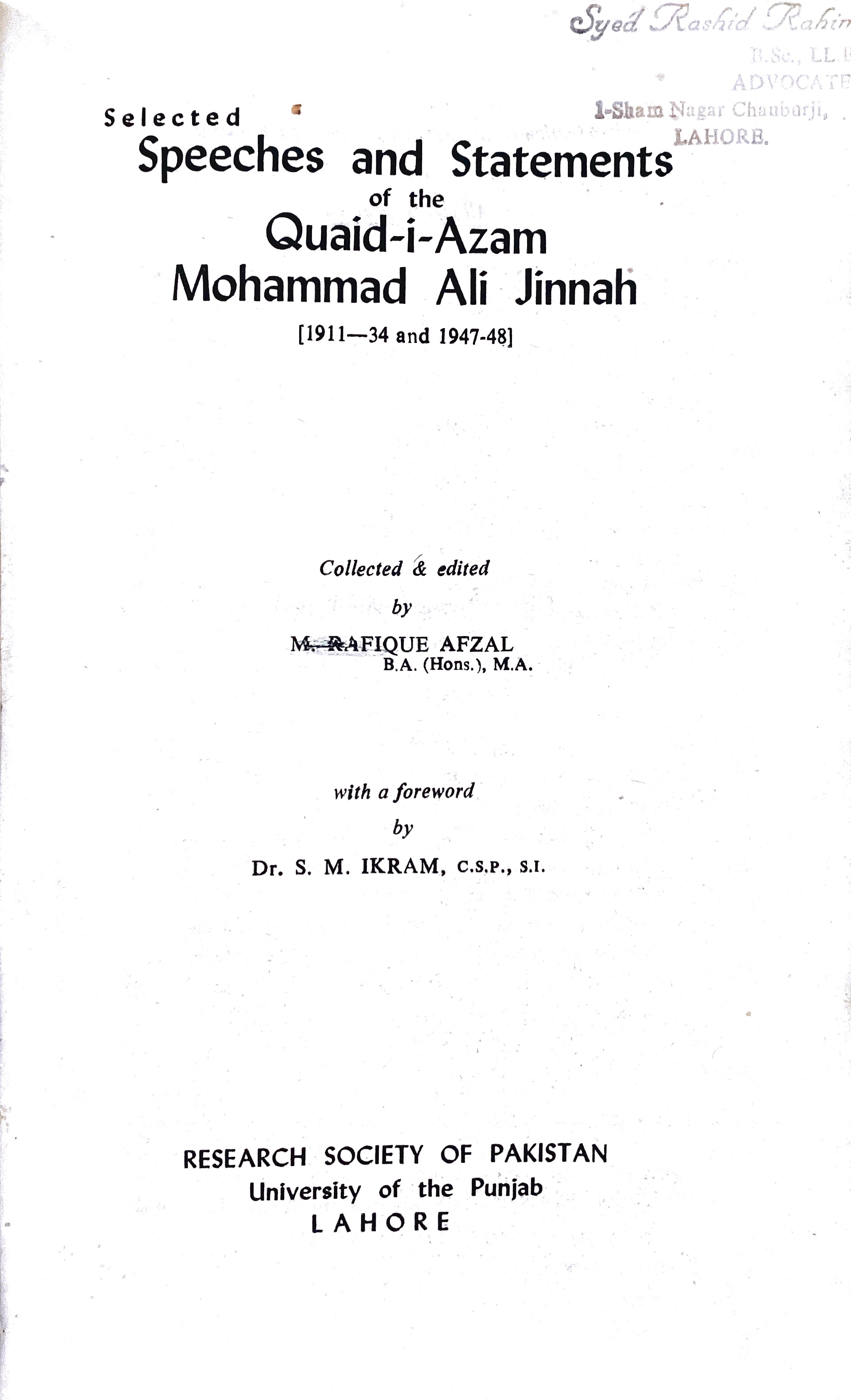 Selected Speeches and Statements of the Quaid-i-Azam Mohammad Ali ...