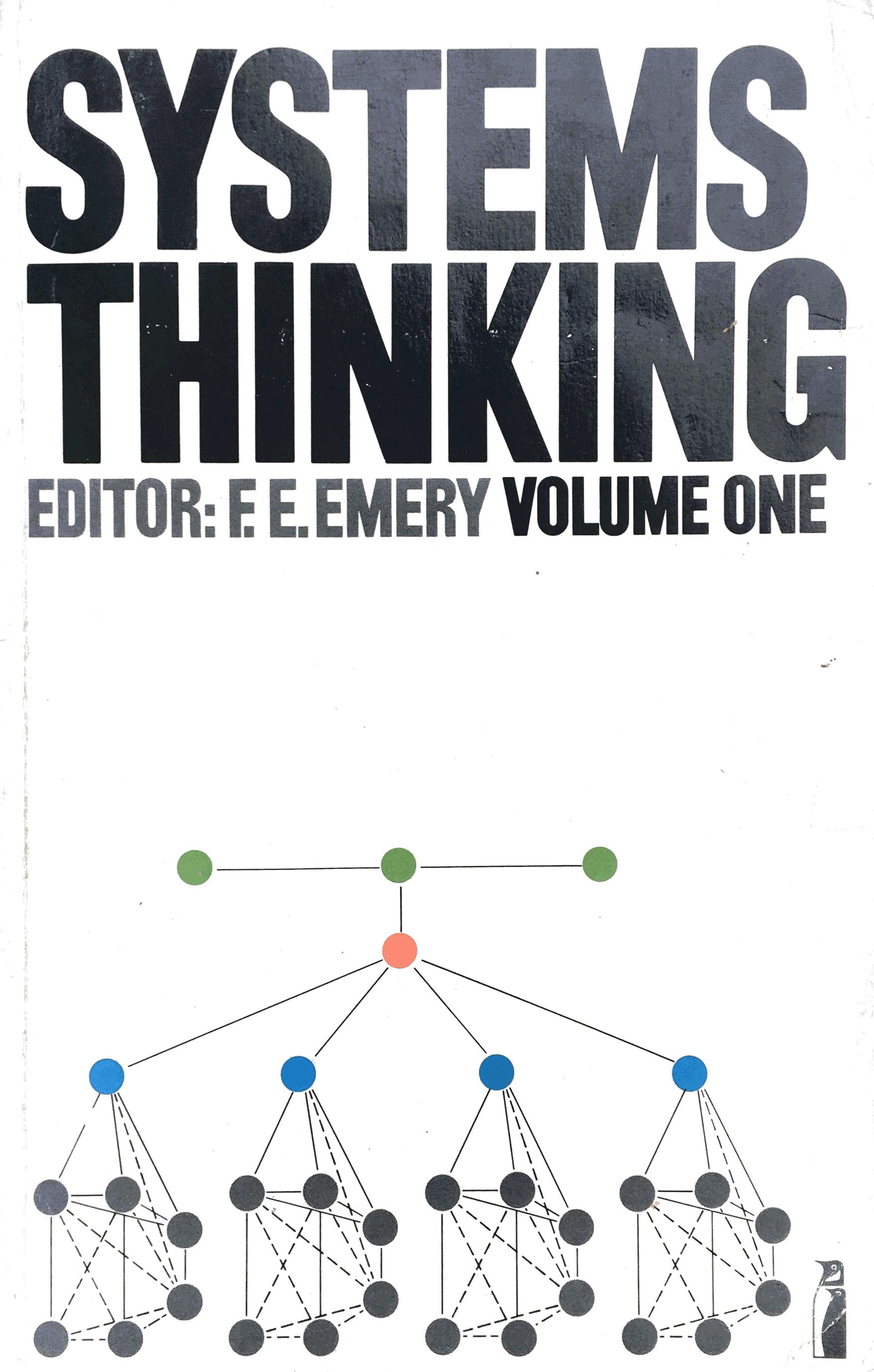 Systems Thinking (Volume 1) by F. E. Emery | Goodreads