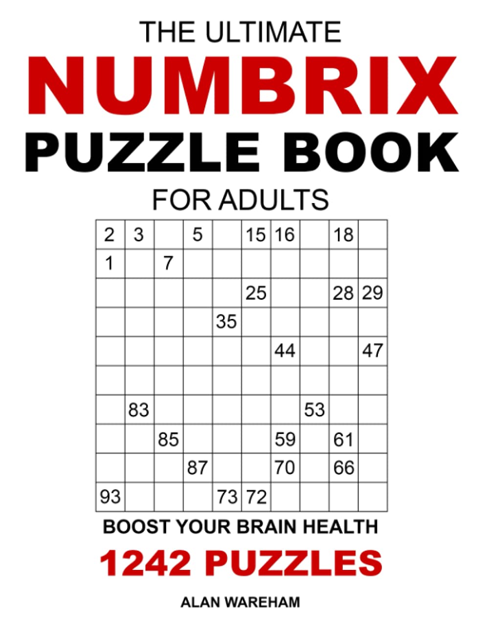 The Ultimate Numbrix Puzzle Book for Adults: Numbricks Math Logic ...