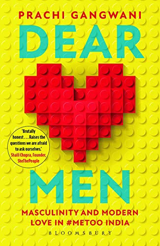 Dear Men by Prachi Gangwani | Goodreads