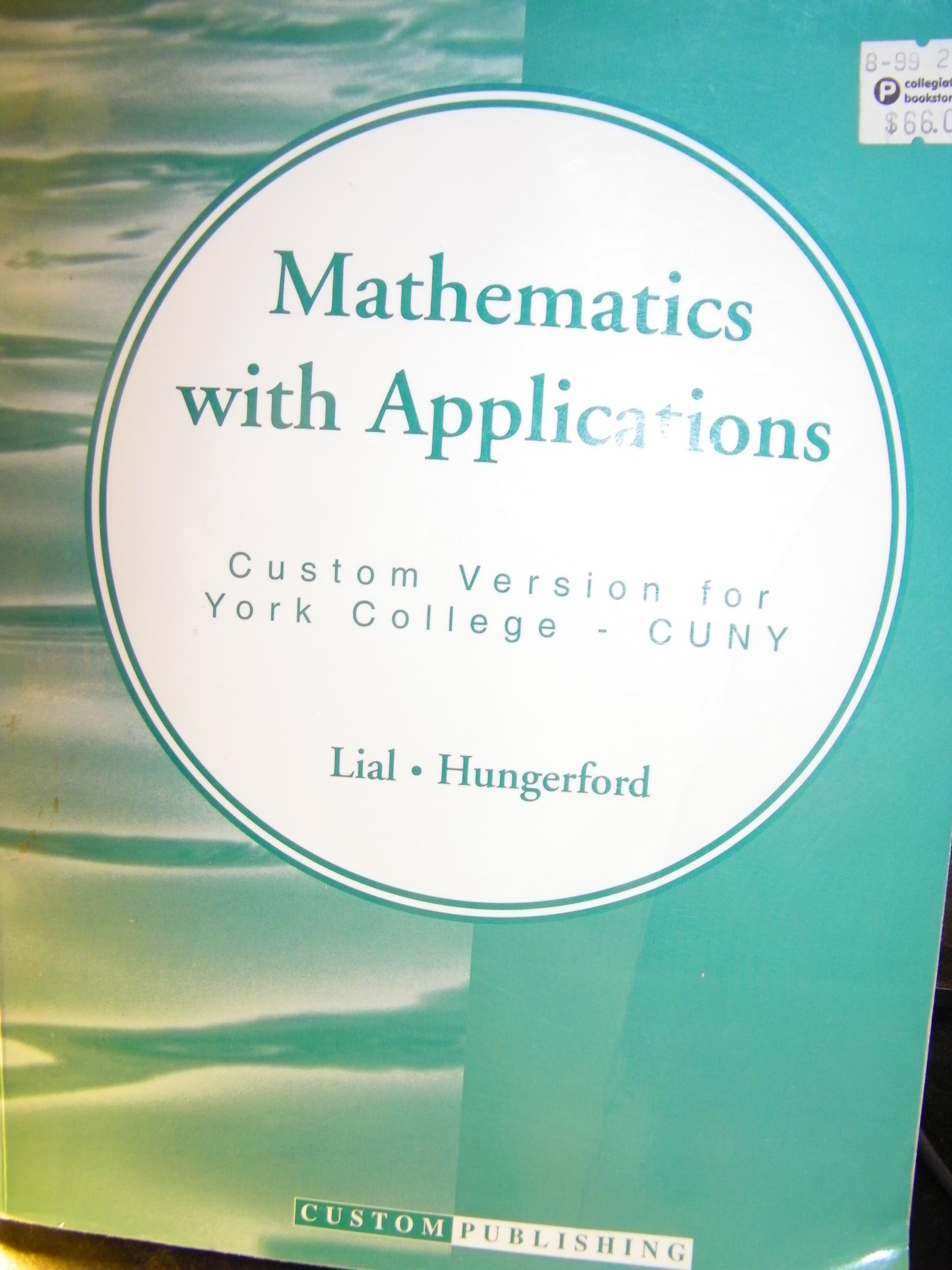 Mathematics With Applications: Custom Version for York College, CUNY by ...