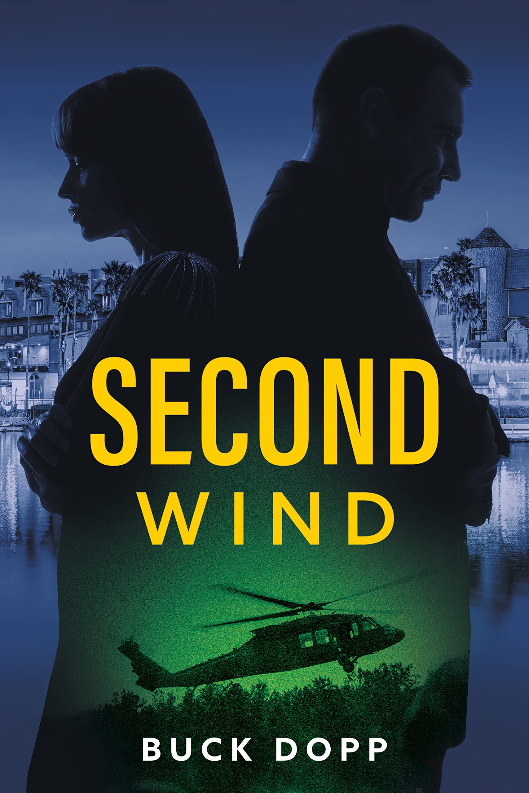 Second Wind: Sometimes, the end is actually the beginning. by Buck Dopp ...