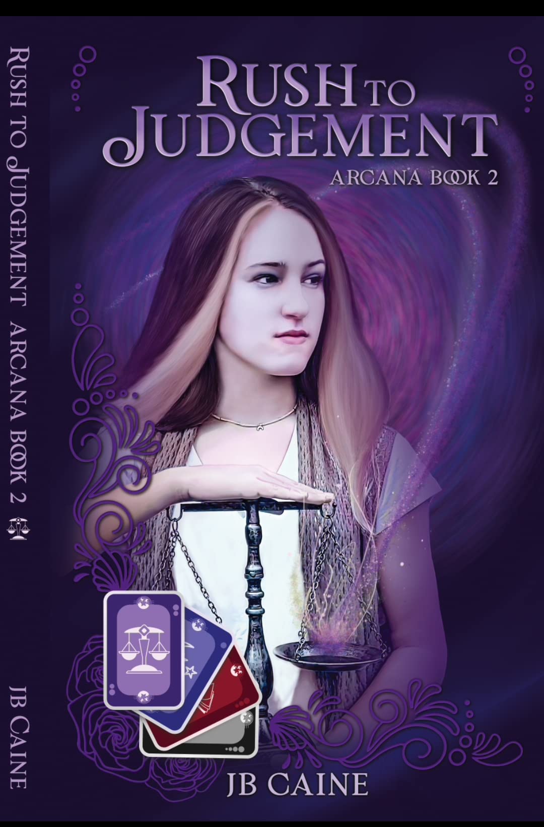 Rush to Judgement (Arcana #2) by J.B. Caine | Goodreads
