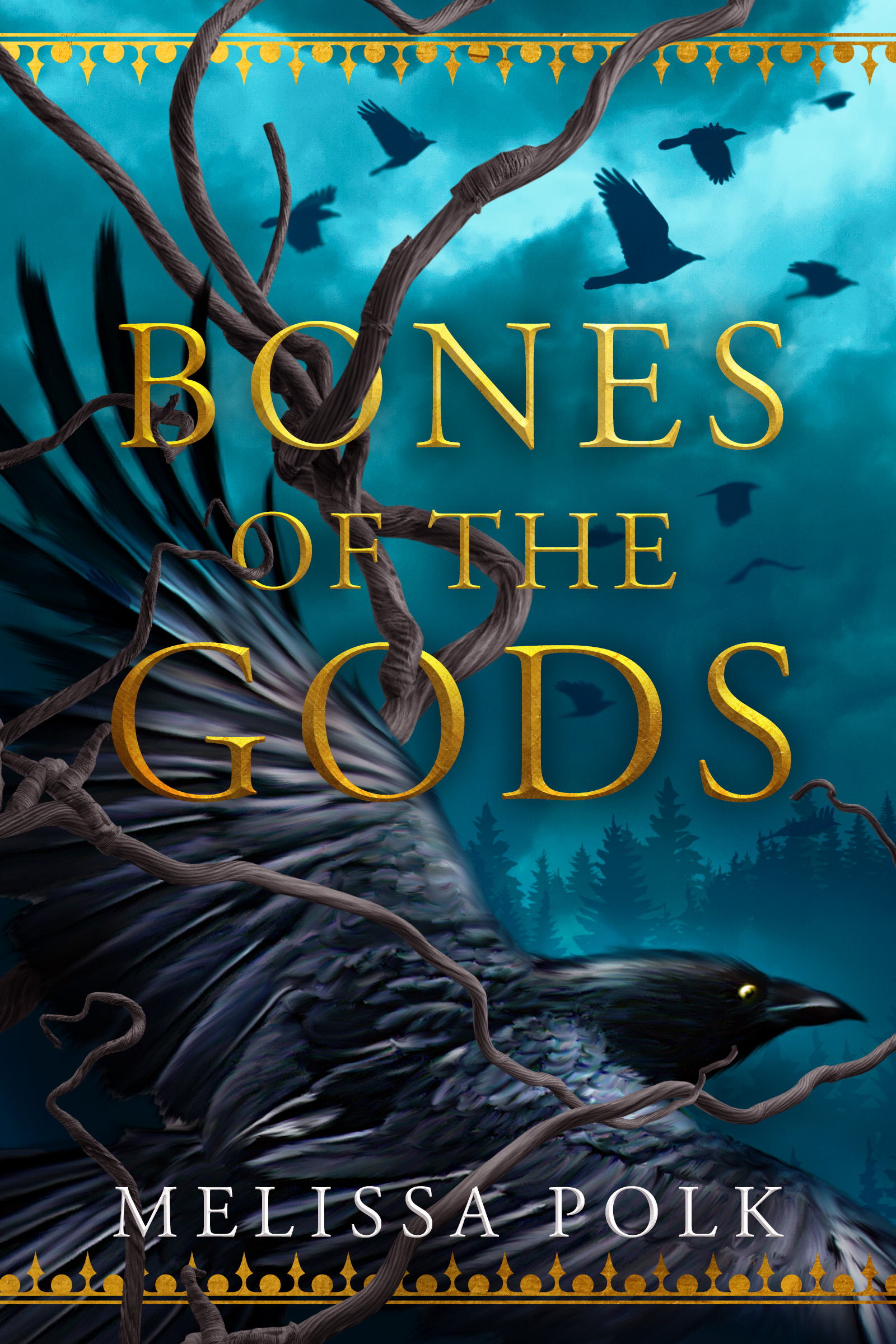 Bones of the Gods (Bones of the Gods #1) by Melissa Polk | Goodreads