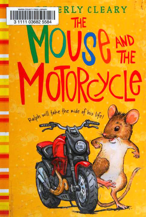 The Mouse and the Motorcycle by Beverly Cleary | Goodreads