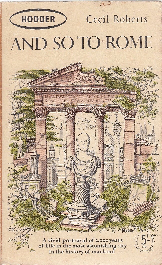 And So to Rome by Cecil Roberts | Goodreads