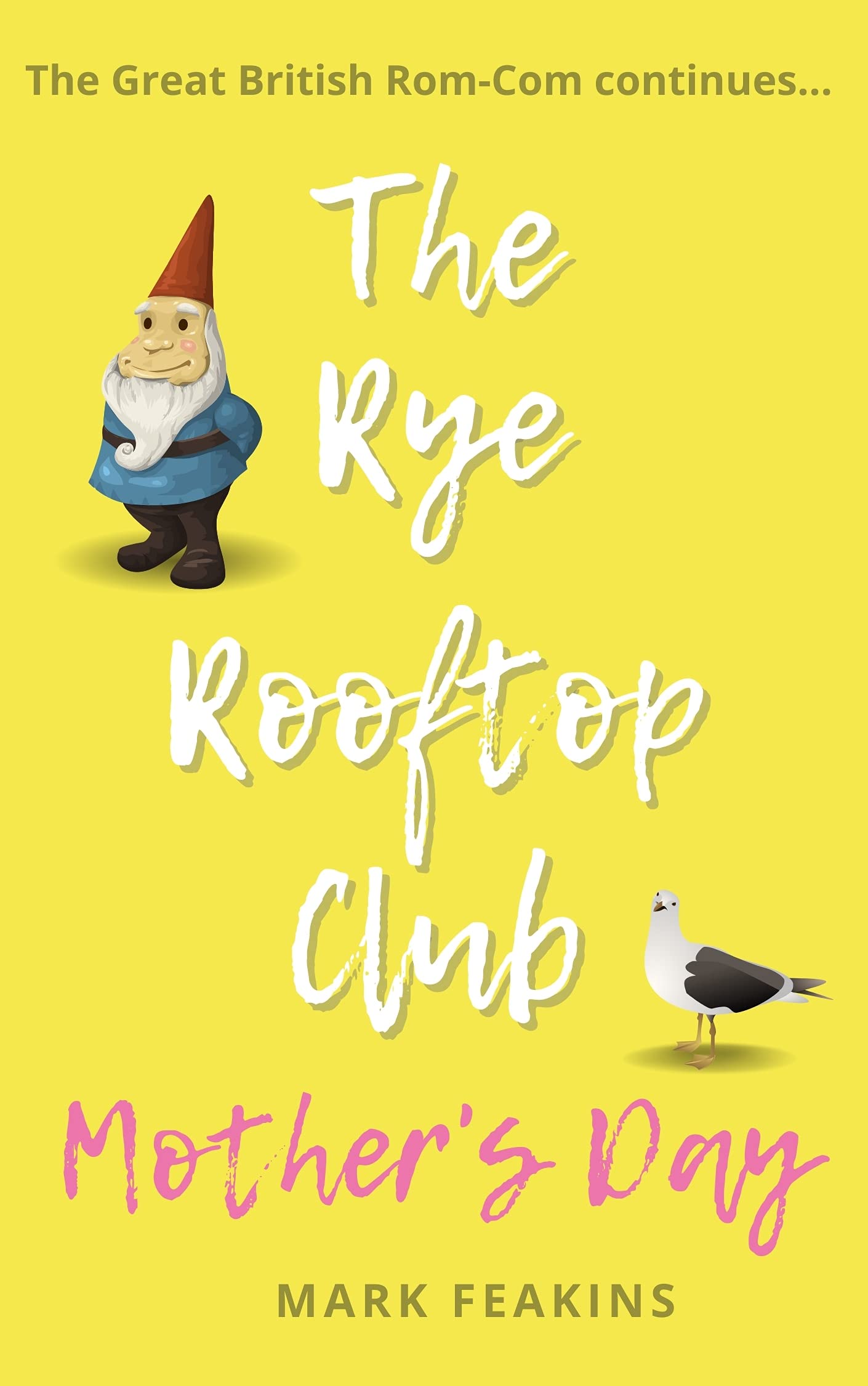 Mother's Day (The Rye Rooftop Club #2) by Mark Feakins | Goodreads