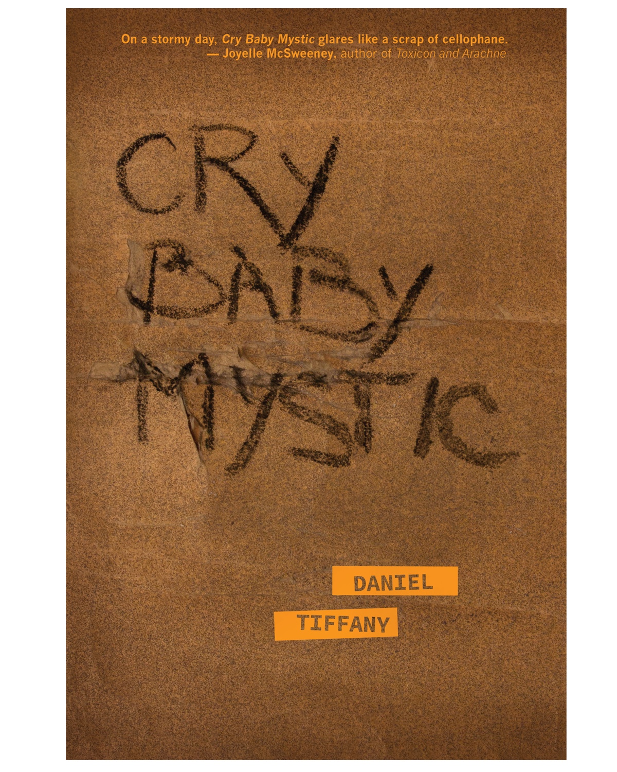 Cry Baby Mystic by Daniel Tiffany | Goodreads