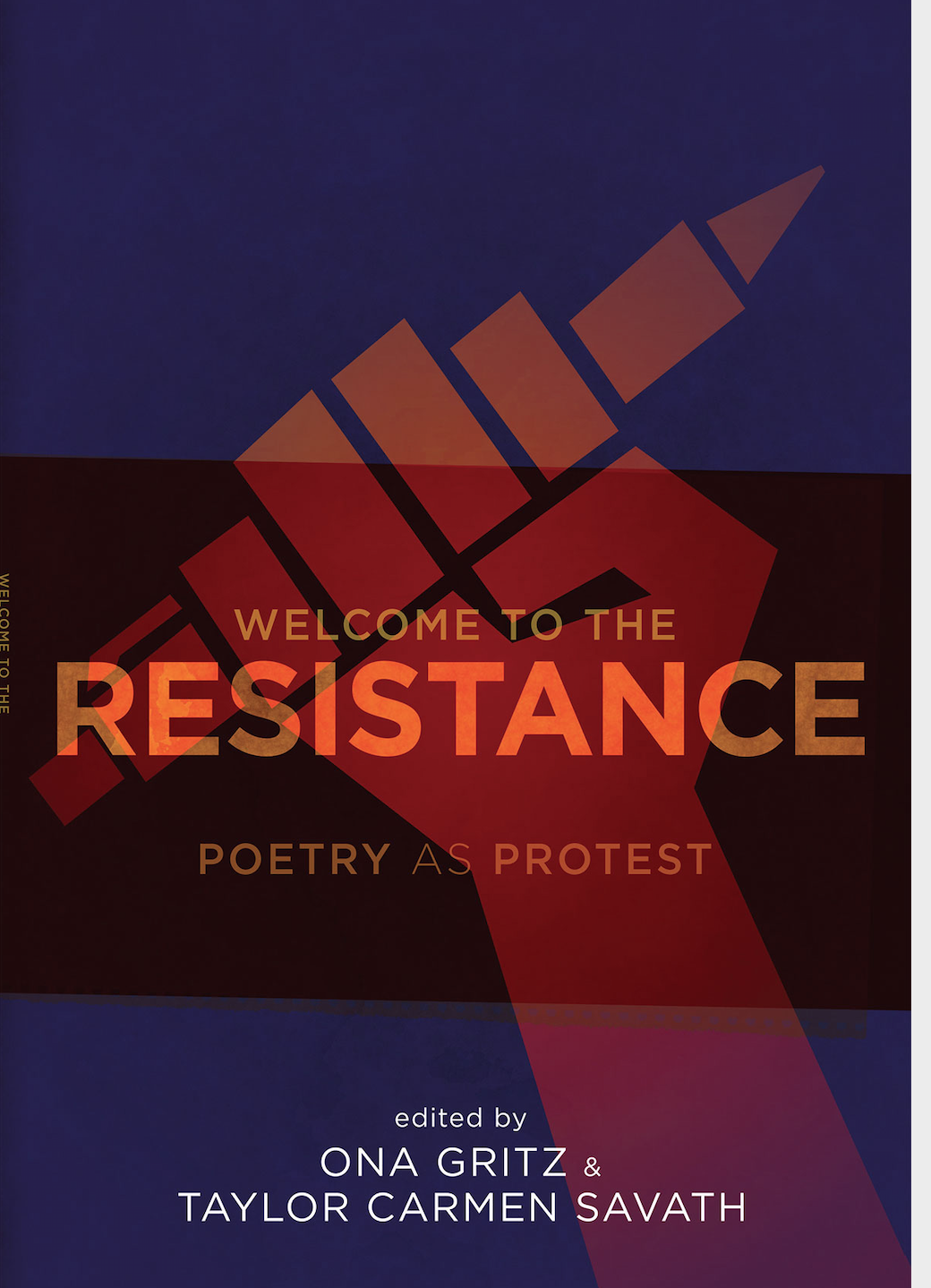 Welcome to the Resistance: Poetry as Protest by Ona Gritz | Goodreads
