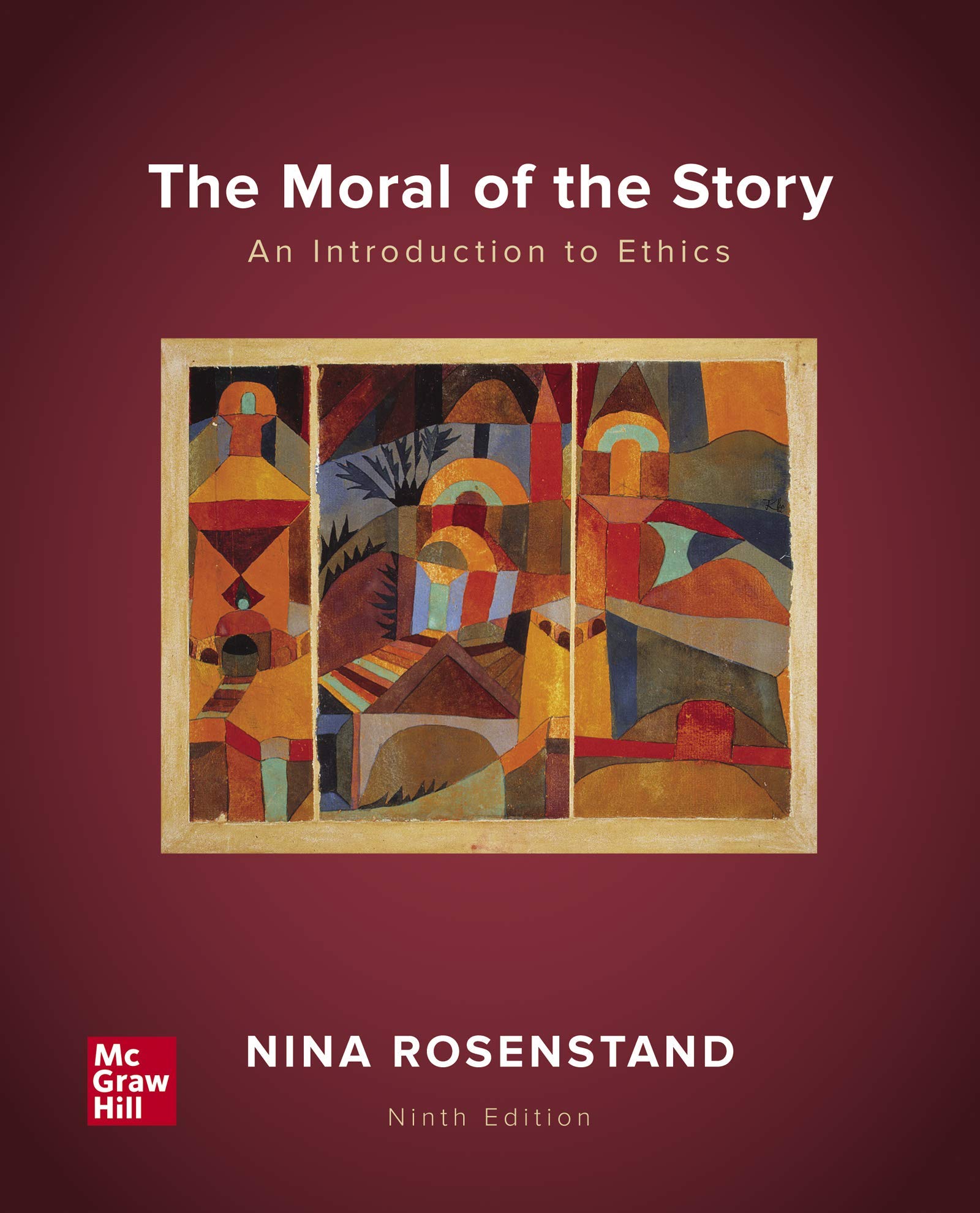The Moral Of The Story An Introduction To Ethics By Nina Rosenstand the-moral-of-the-story-an-introduction-to-ethics-by-nina-rosenstand