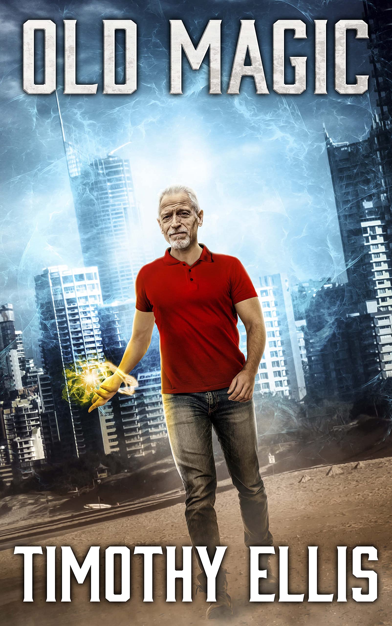 Old Magic by Timothy Ellis | Goodreads