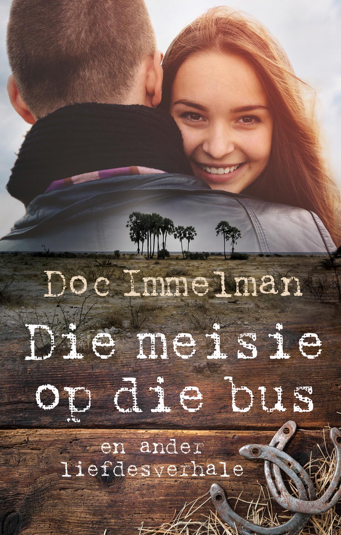 Die meisie op die bus en ander liefdesverhale by Doc Immelman | Goodreads