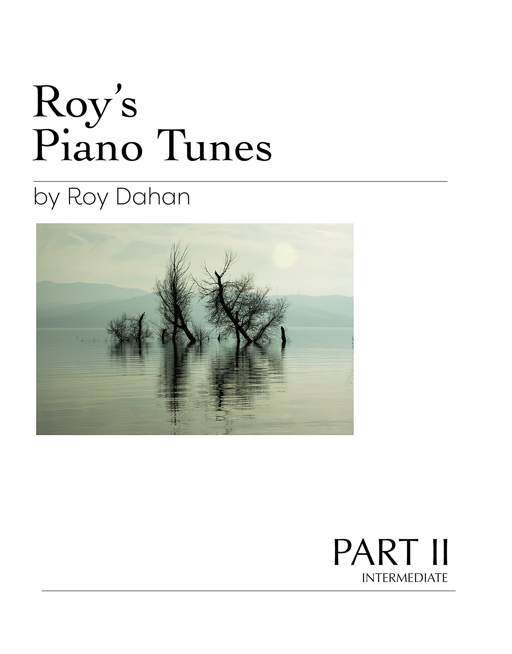 Roy's Piano Tunes Part II: Intermediate | piano kids music sheet books ...