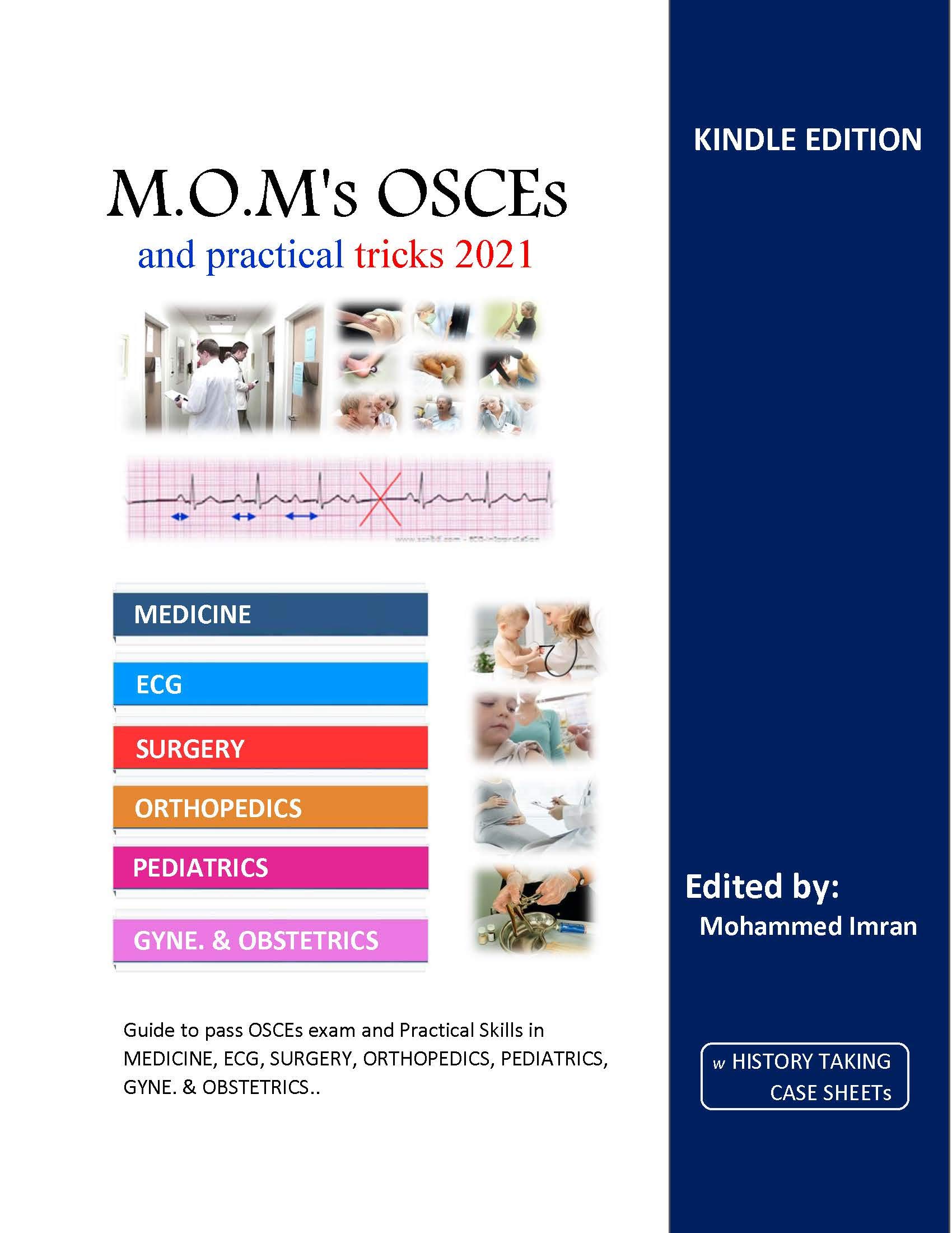 M.O.M's OSCEs and practical tricks 2021 : Guide to pass OSCEs exam and ...