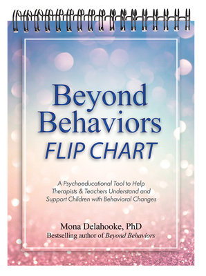 Beyond Behaviors Flip Chart: A Psychoeducational Tool to Help ...