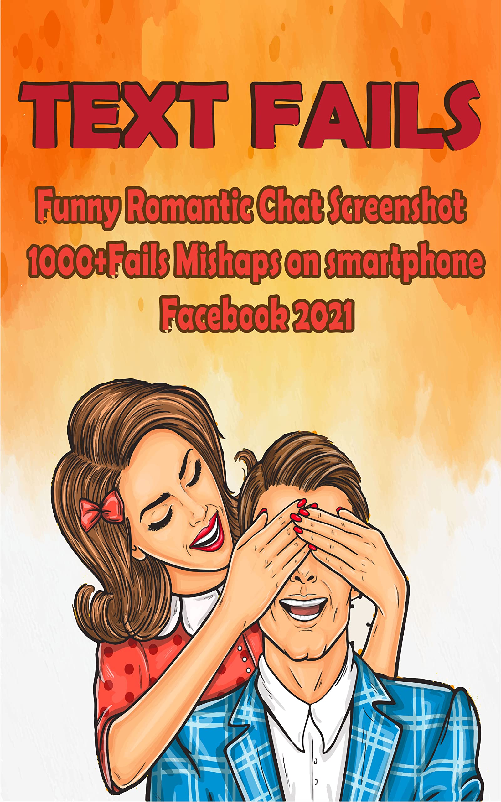 Text fails: Funny Romantic Chat Screenshot 1000+Fails Mishaps on ...