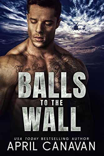Balls to the Wall (Birch County Heroes #1) by April Canavan | Goodreads