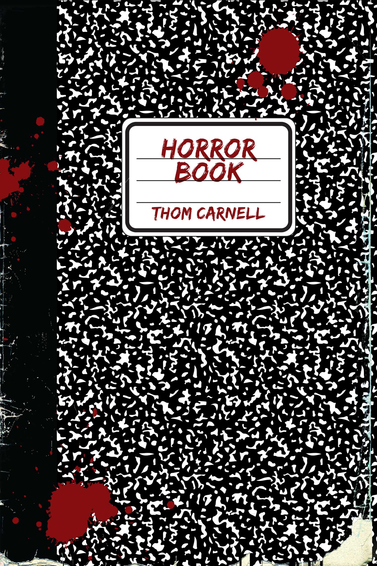 Horror Book by Thom Carnell | Goodreads